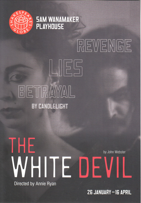 The White Devil – Globe | Peter Viney's Blog